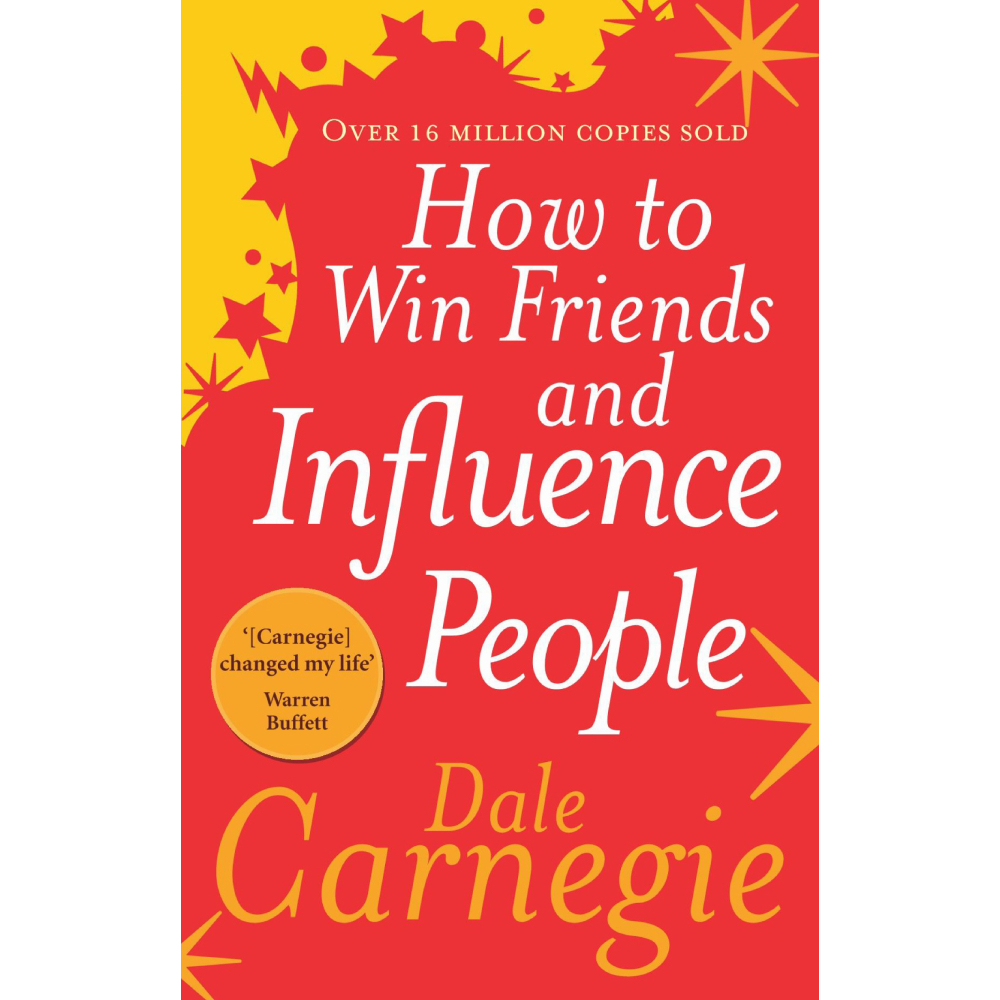 HOW TO WIN FRIENDS AND INFLUENCE PEOPLE | B2S