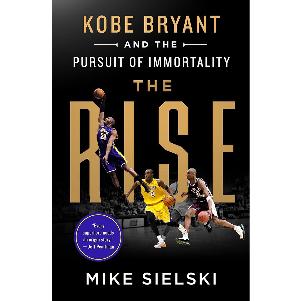 THE RISE: KOBE BRYANT AND THE PURSUIT OF IMMORTALITY | B2S