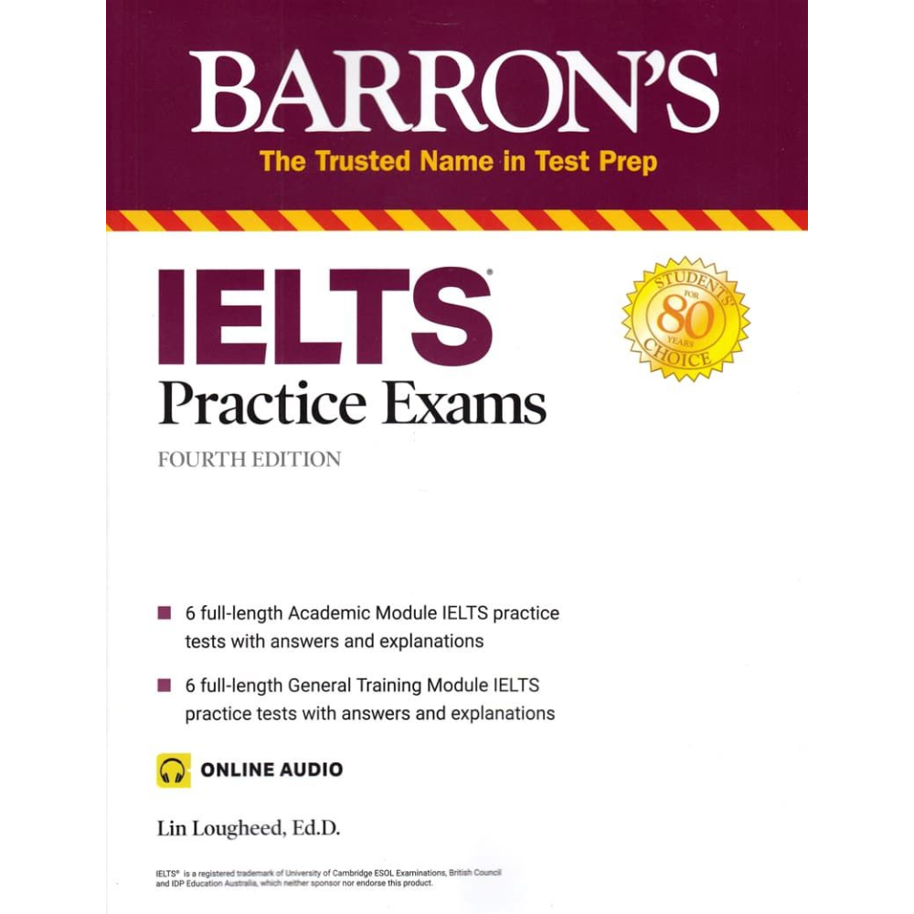 BARRON'S IELTS PRACTICE EXAMS WITH DOWNLOADABLE AUDIO (4TH ED.) (ONLINE ...