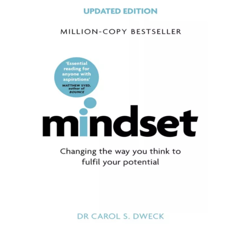 MINDSET: CHANGING THE WAY YOU THINK TO FULFIL YOUR POTENTIAL | B2S