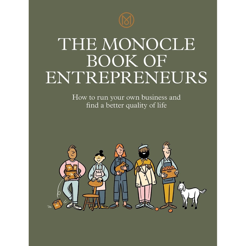 THE MONOCLE BOOK OF ENTREPRENEURS | B2S