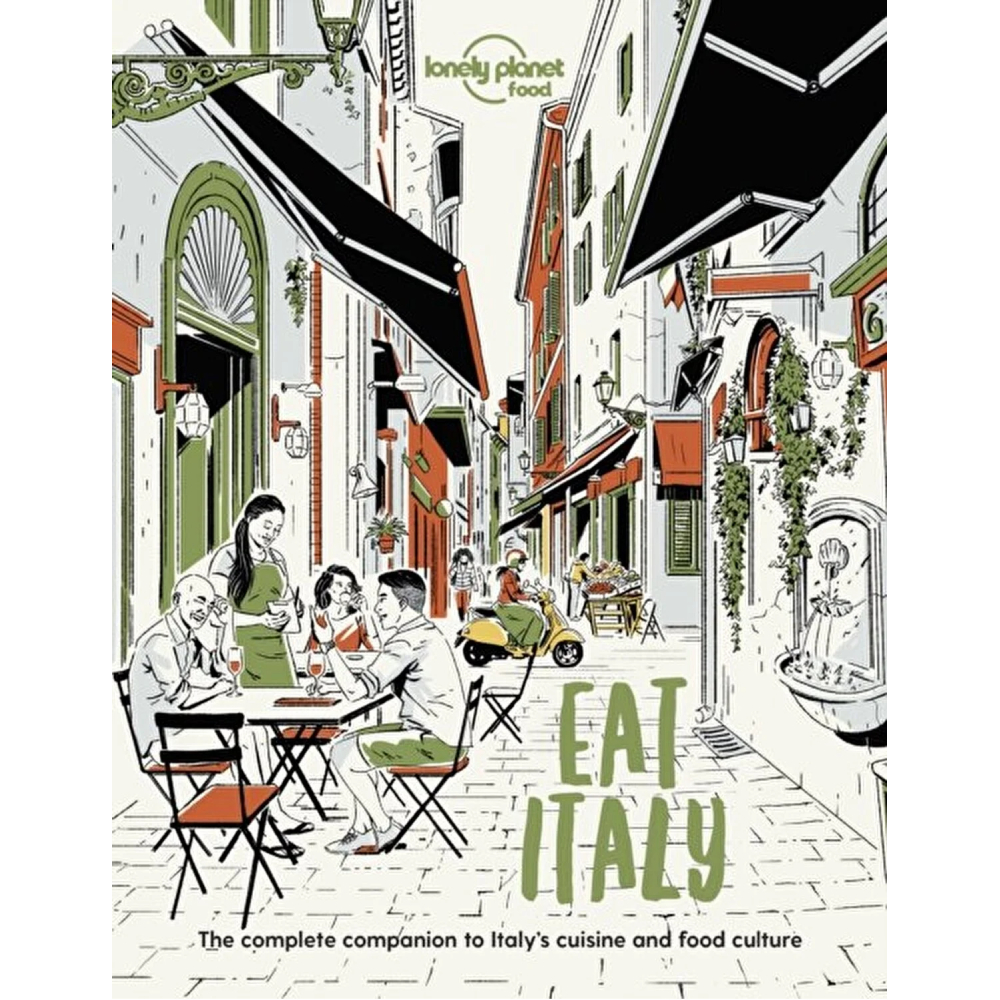 EAT ITALY: THE COMPLETE COMPANION TO ITALY'S CUISINE AND FOOD CULTURE | B2S