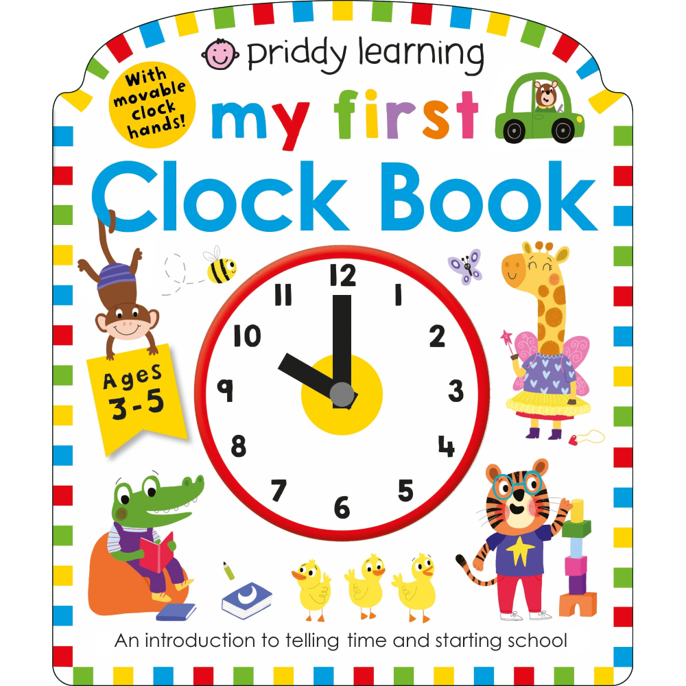 MY FIRST CLOCK BOOK (PRIDDY LEARNING) | B2S