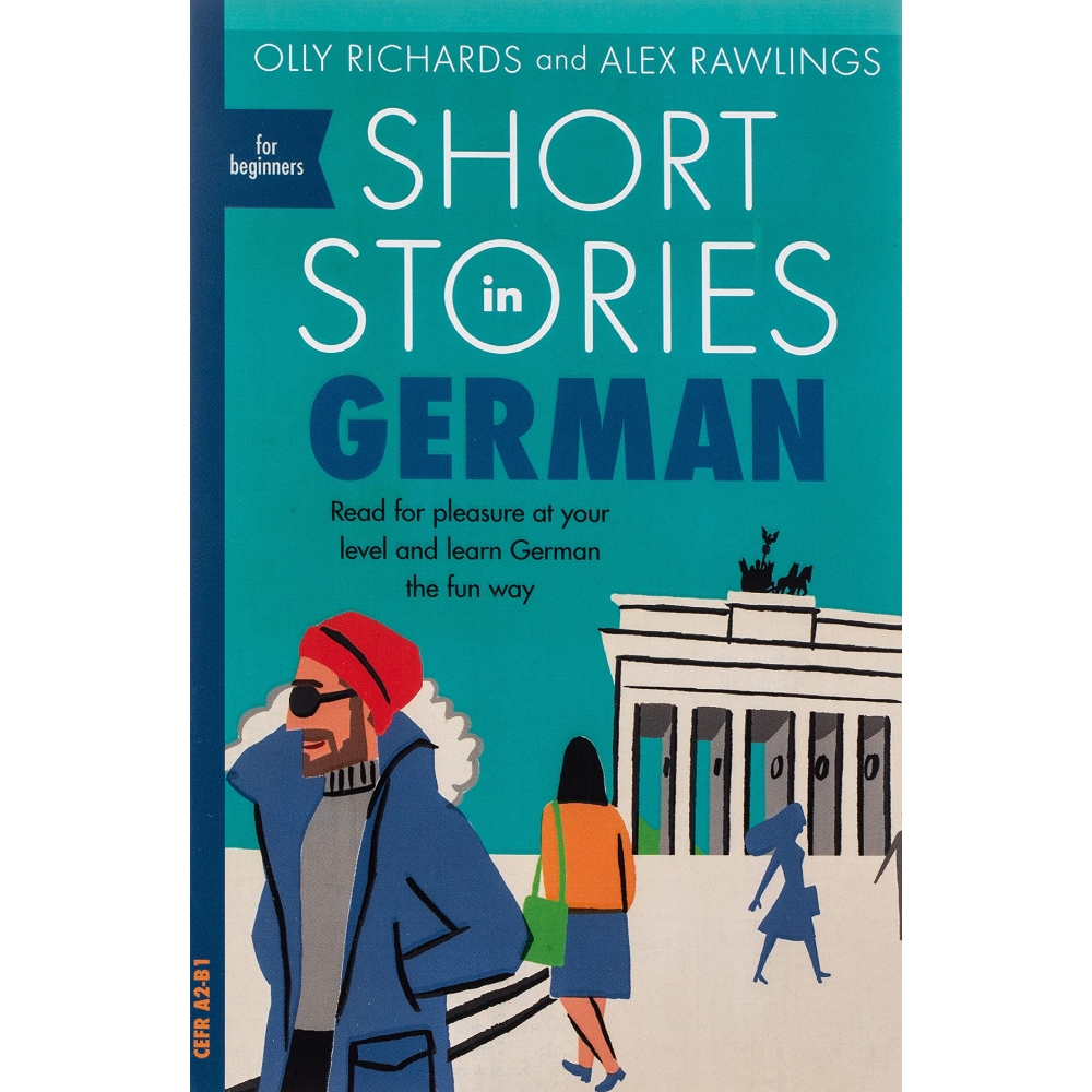 SHORT STORIES IN GERMAN FOR BEGINNERS | B2S