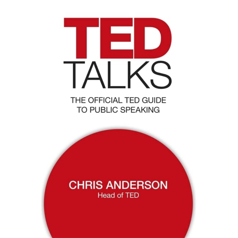 TED TALKS: THE OFFICIAL TED GUIDE TO PUBLIC SPEAKING | B2S