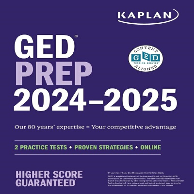 KAPLAN GED TEST PREP 2024-2025: 2 PRACTICE TESTS + PROVEN STRATEGIES ...