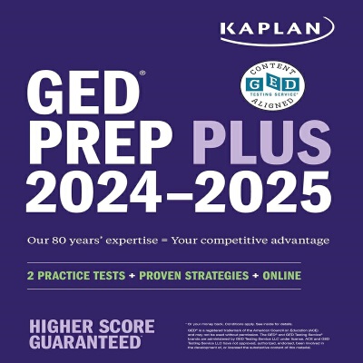 KAPLAN GED TEST PREP PLUS 2024-2025: 2 PRACTICE TESTS + PROVEN ...